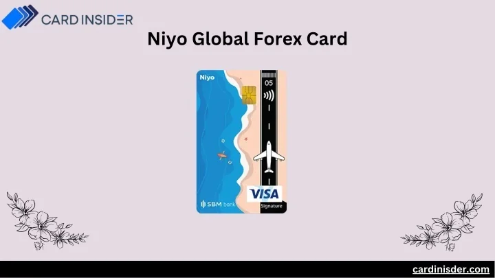 PPT - Niyo Global Forex Card PowerPoint Presentation, free download ...