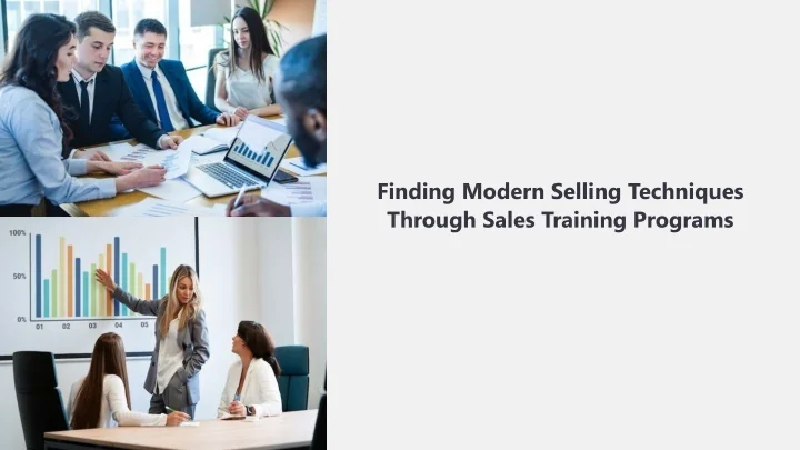 PPT - Finding Modern Selling Techniques Through Sales Training Programs ...
