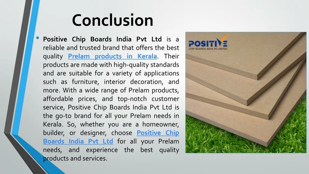 PPT - Quality Prelam in Kerala by Positive Chip Boards India Pvt Ltd ...
