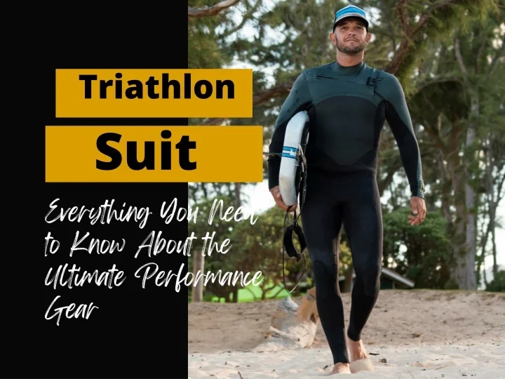 PPT - Best Triathlon Suit-Everything You Need To Know About the ...