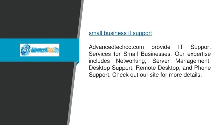PPT - Small Business It Support Advancedtechco.com PowerPoint ...