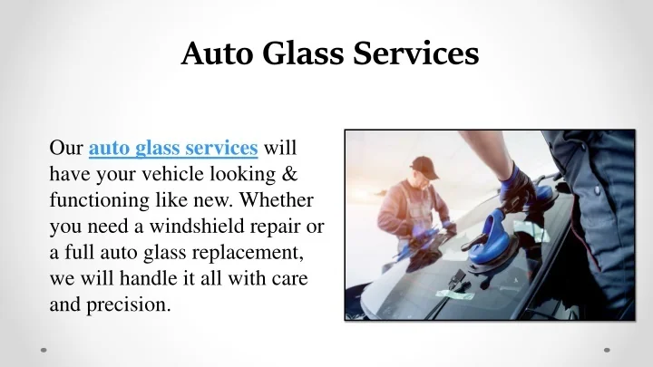 PPT - Auto Glass Services PowerPoint Presentation, free download - ID ...