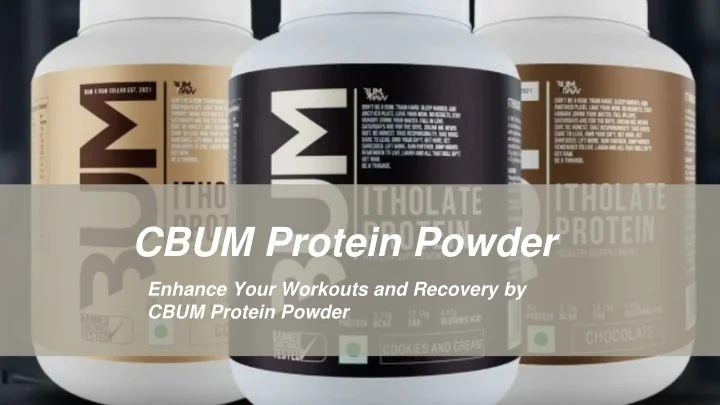 PPT - CBUM Protein Powder PowerPoint Presentation, free download - ID ...