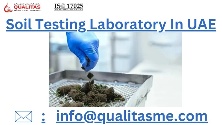 PPT - Soil Testing Laboratory In UAE PowerPoint Presentation, free ...