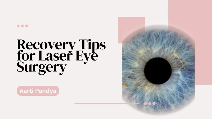 PPT - Here Are a Few Tips for a Successful Laser Eye Surgery Recovery ...