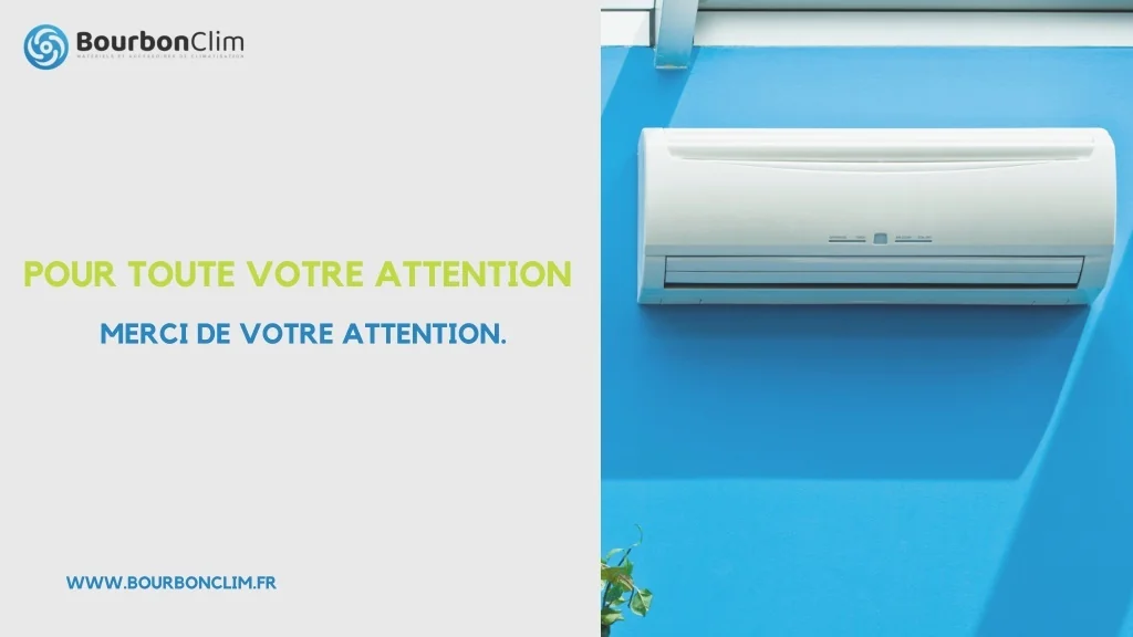 PPT - Partenariat avec Bourbon Clim - Votre fournisseur de confiance en matière de climatisation ...