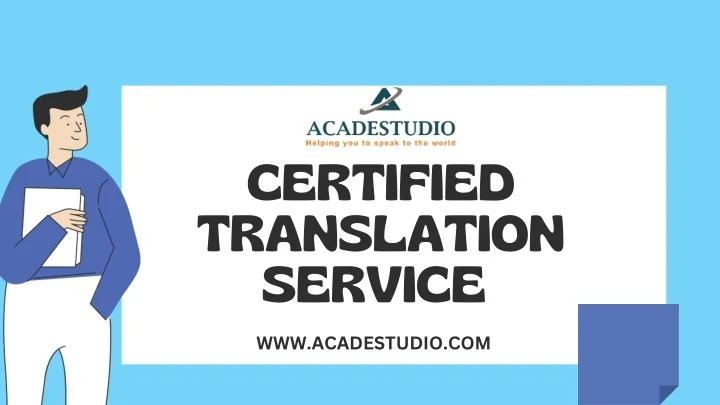 PPT - Certified Translation services By Acadestudio PowerPoint ...