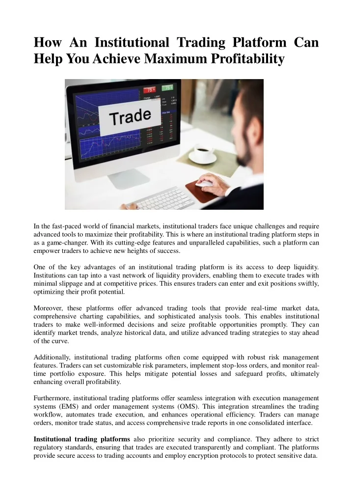 PPT - How An Institutional Trading Platform Can Help You Achieve ...