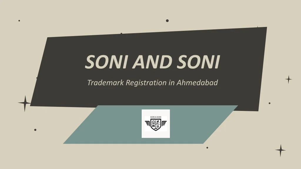 PPT - SONI AND SONI - Trademark Registration in Ahmedabad PowerPoint ...