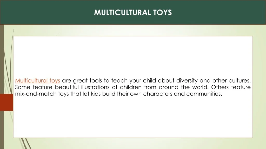 PPT - Top Multicultural Toys That Celebrate DIversity PowerPoint Presentation - ID:12174808