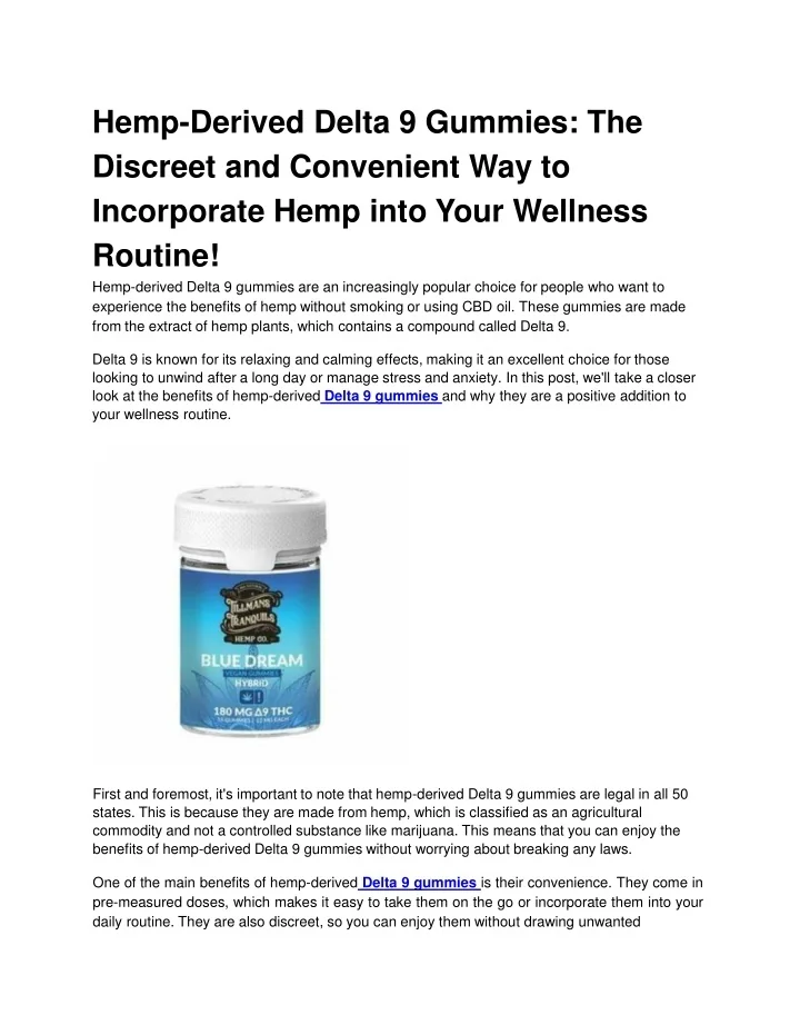 PPT - Hemp-Derived Delta 9 Gummies: The Discreet and Convenient Way to ...