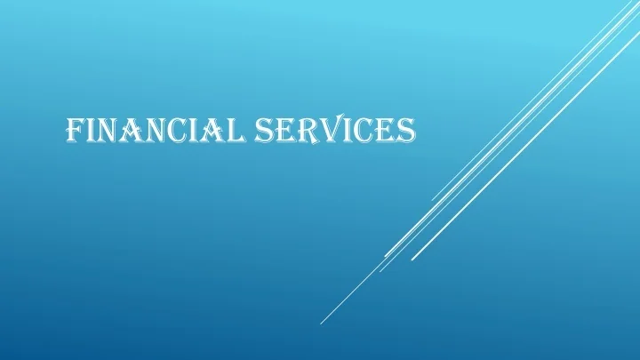 PPT - Financial Service PowerPoint Presentation, free download - ID ...