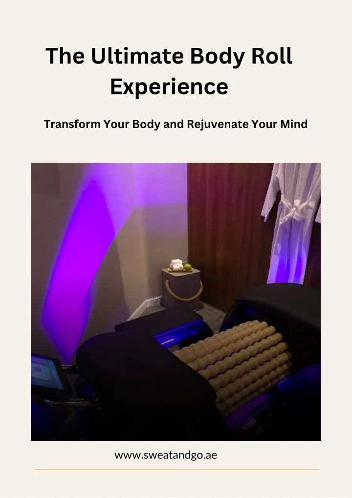 PPT - The Ultimate Body Roll Experience: Transform Your Body and ...