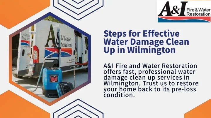 PPT - Steps For Effective Water Damage Clean Up In Wilmington ...