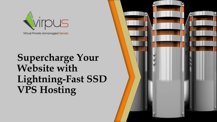 PPT - Supercharge Your Website with Lightning-Fast SSD VPS Hosting ... PPT - Supercharge Your Website with Lightning-Fast SSD VPS Hosting ...