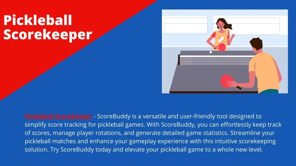 PPT - Pickleball Scorekeeper - ScoreBuddy PowerPoint Presentation, free ...