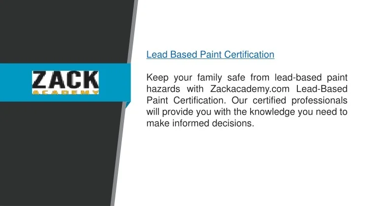 PPT - Lead Based Paint Certification Zackacademy.com PowerPoint ...