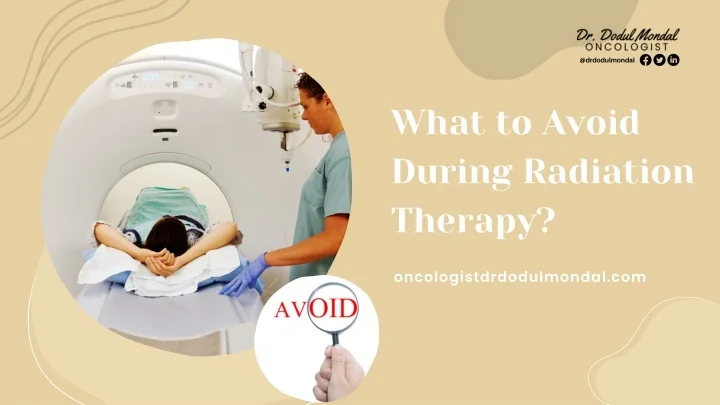 PPT - What to Avoid During Radiation Therapy PowerPoint Presentation ...