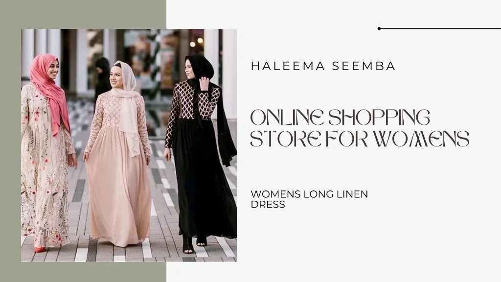 PPT - Online Shopping Store Halima Seemba for Women's Long Linen Dresses in UAE PowerPoint ...