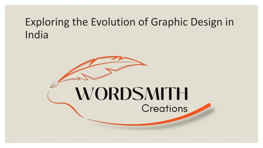 PPT - Exploring the Evolution of Graphic Design in India PowerPoint ...