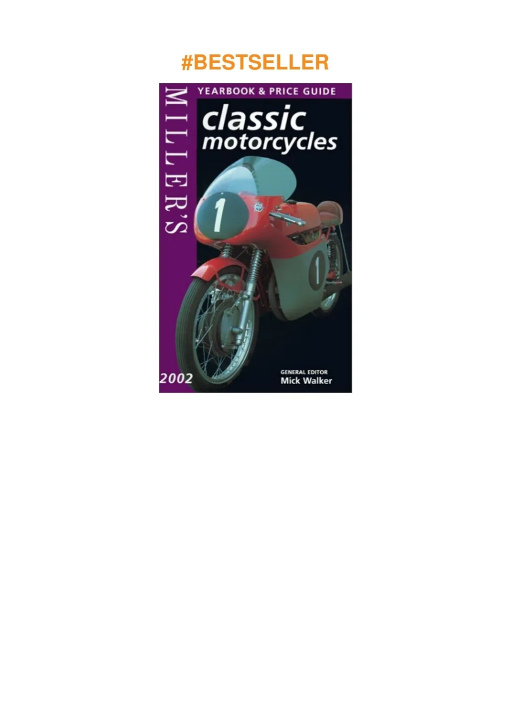 PPT - [PDF] DOWNLOAD Miller's: Classic Motorcycle : Yearbook & Price ...