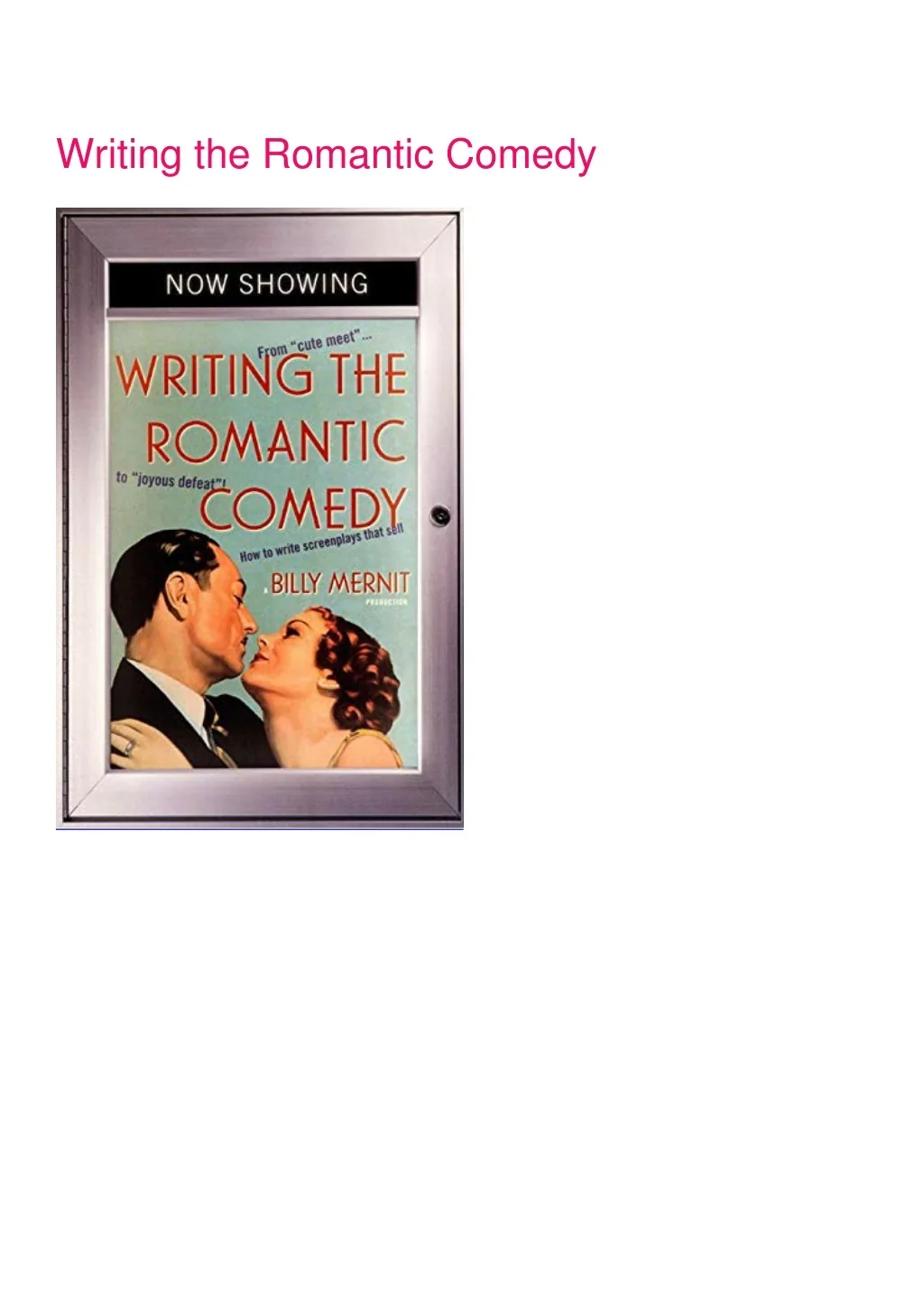 PPT - $PDF$/READ/DOWNLOAD Writing the Romantic Comedy PowerPoint ...
