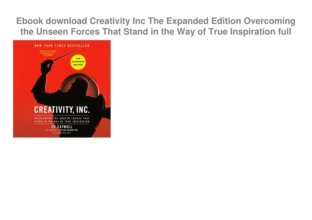 PPT - Ebook download Creativity Inc The Expanded Edition Overcoming the ...