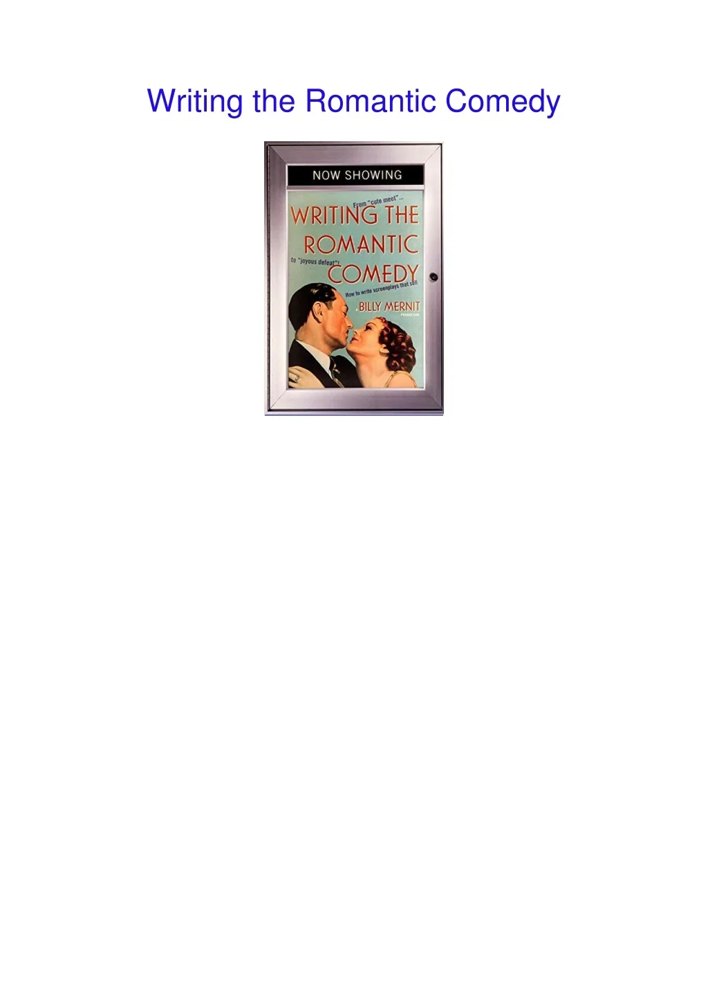 PPT - $PDF$/READ/DOWNLOAD Writing the Romantic Comedy PowerPoint ...