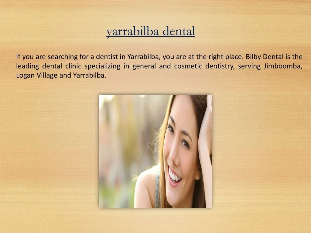 PPT - Dentist Yarrabilba - Dental Payment Plans Logan - Bilby Dental PowerPoint Presentation ...