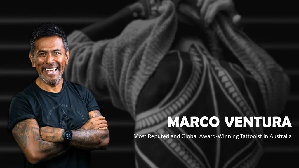 PPT - Marco Ventura – Most Reputed and Global Award-Winning Tattooist ...