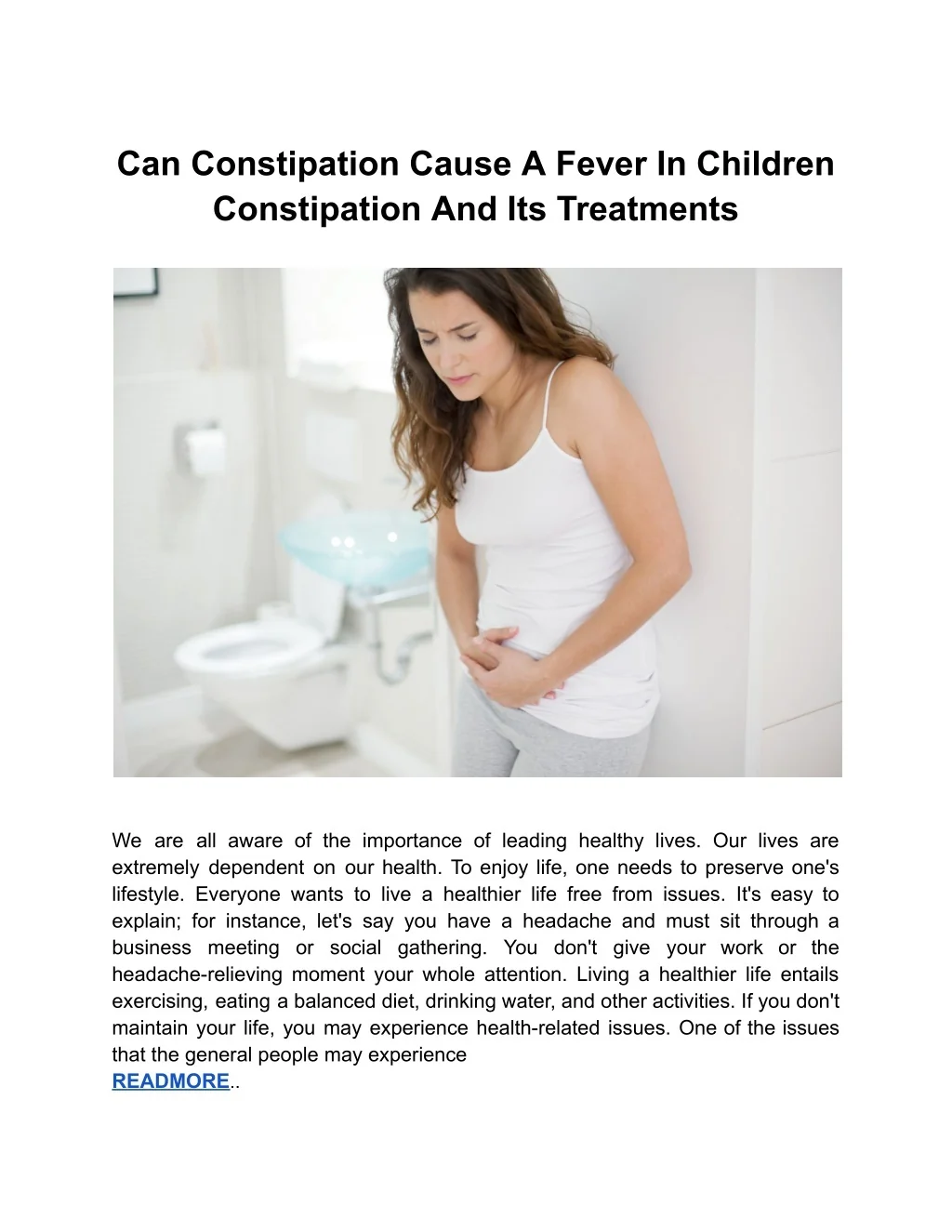PPT - Can Constipation Cause A Fever In Children Constipation And Its Treatments PowerPoint ...