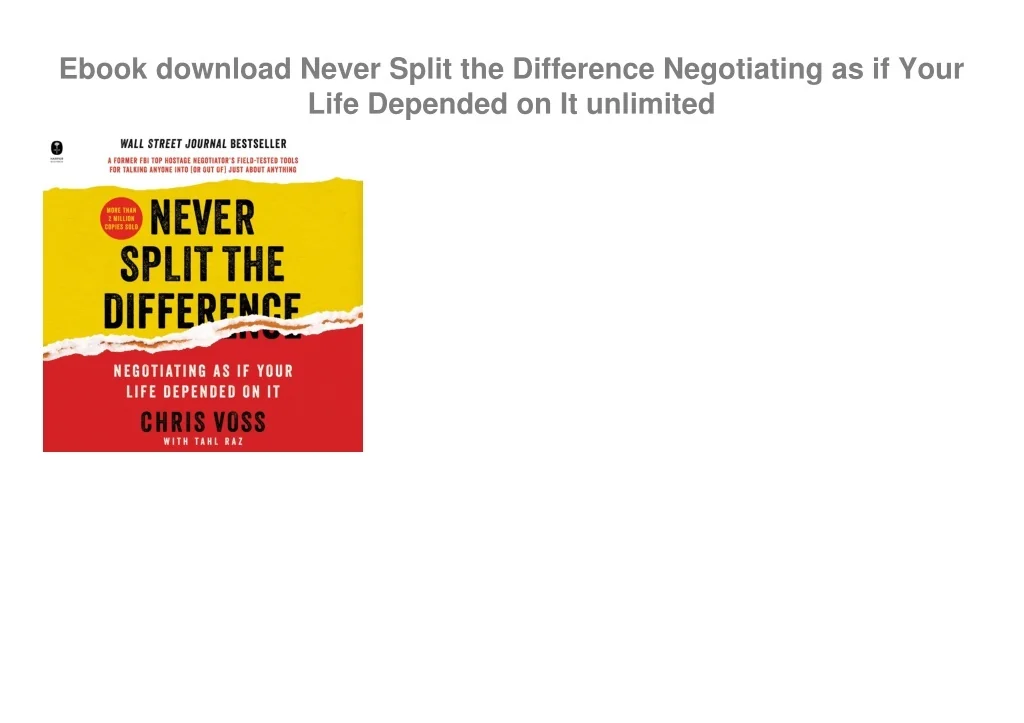 PPT - Ebook download Never Split the Difference Negotiating as if Your ...