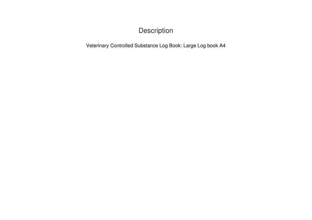 PPT - Veterinary-Controlled-Substance-Log-Book-Large-Log-book-A4 ...
