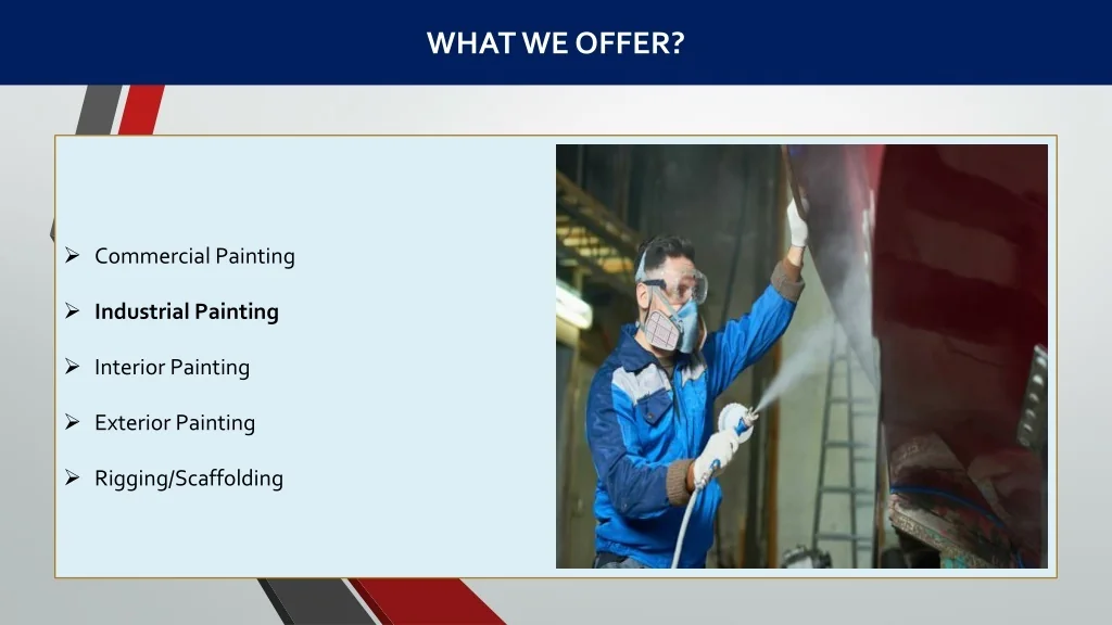PPT - How the Right Industrial Painter Benefits Your Facility ...