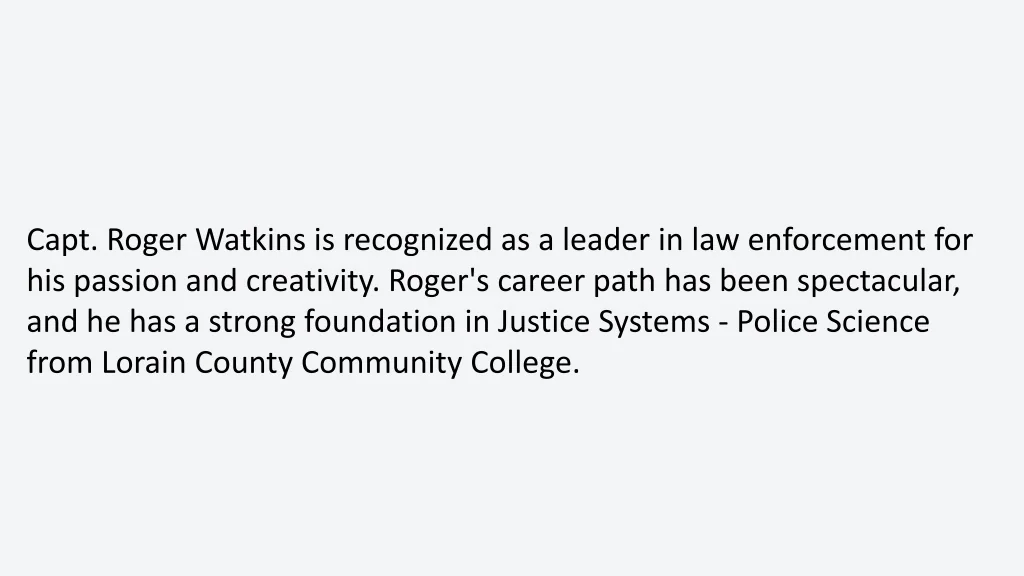 PPT - Capt. Roger Watkins - Experienced Professional - Lorain, Ohio ...
