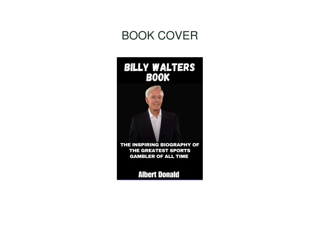 PPT - (PDF)FULL DOWNLOAD Billy Walters Book : The Inspiring Biography ...