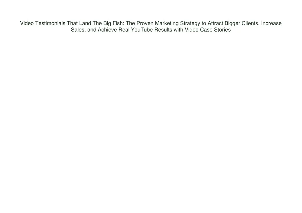 PPT - DOWNLOAD BOOK [PDF] Video Testimonials That Land The Big Fish ...