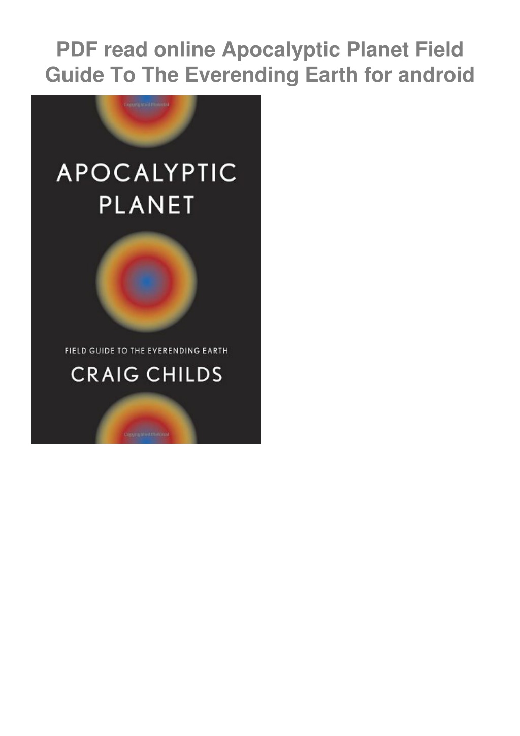 PPT - PDF read online Apocalyptic Planet Field Guide To The Everending ... PPT - PDF read online Apocalyptic Planet Field Guide To The Everending ...