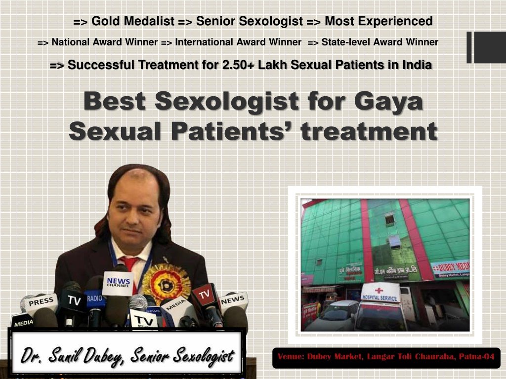 Ppt Magnificent Sexologist In Gaya For Sexual Weak Patients Dr