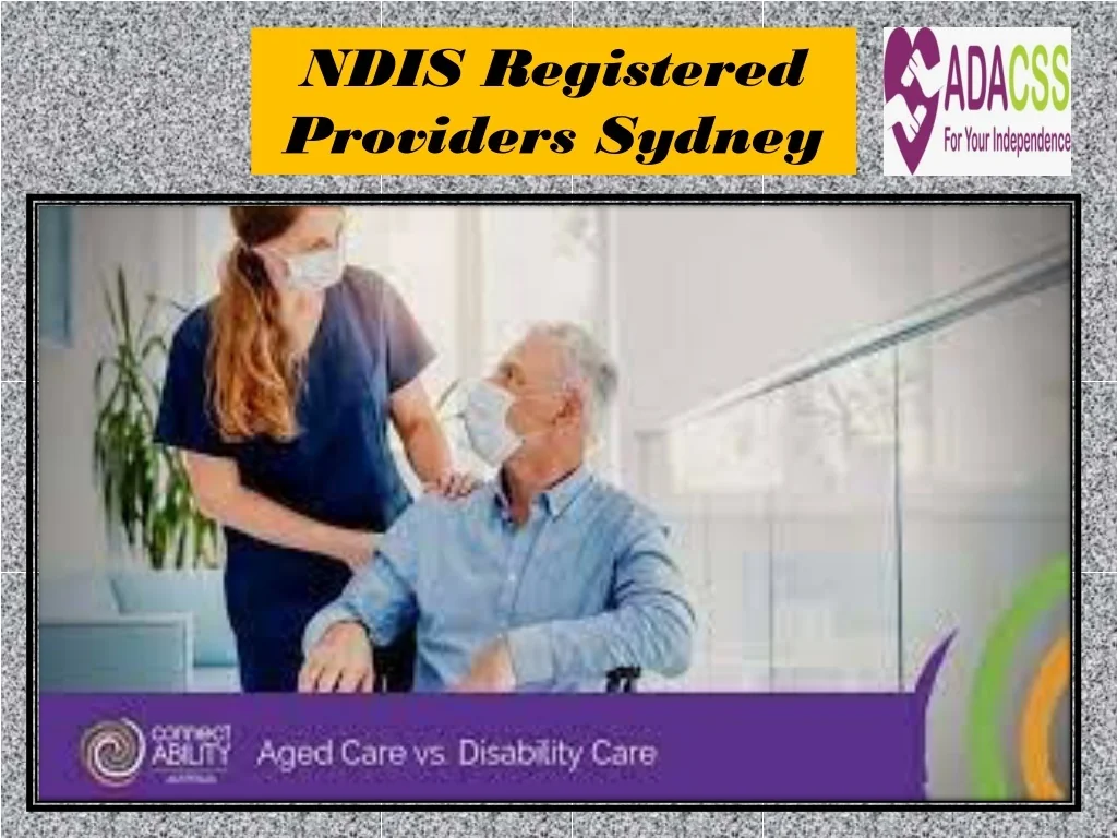 PPT - Ndis Registered Providers Sydney PowerPoint Presentation, free ...