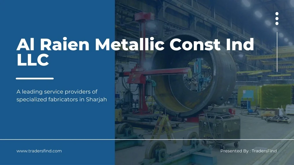 PPT - Best Stainless Steel Fabricators in Sharjah with Al Raien ...