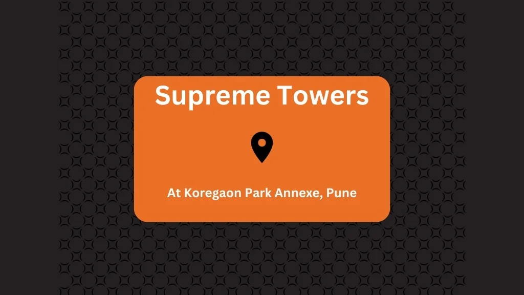 PPT - Supreme Towers E- Brochure PowerPoint Presentation, free download ...
