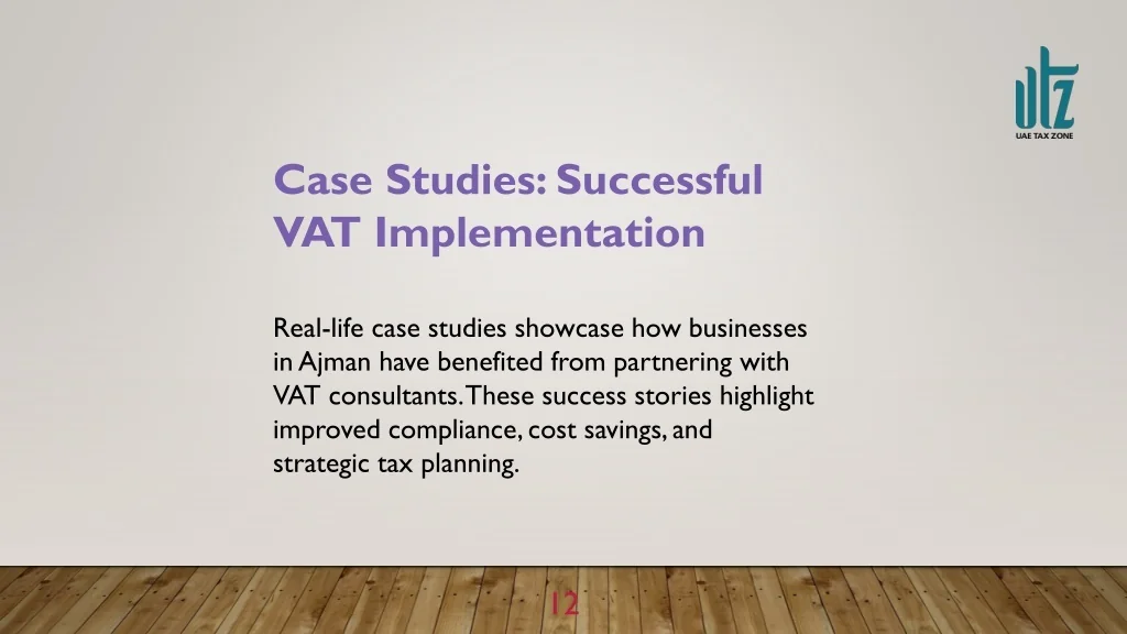 PPT - unveiling the dynamics of vat consultancy in ajman's thriving tax ...