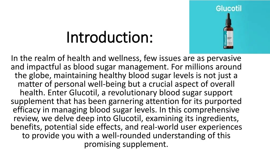 PPT - Unveiling Glucotil: A Comprehensive Review of the Revolutionary ...