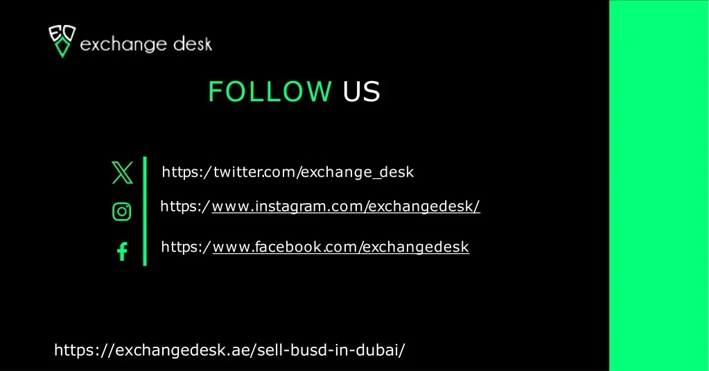 PPT - Sell BUSD in Dubai with Exchange Desk PowerPoint Presentation, free download - ID:13137672