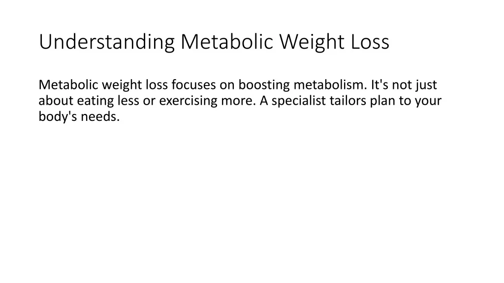 PPT - Find Local Metabolic Weight Loss Experts for Personalized Plans ...