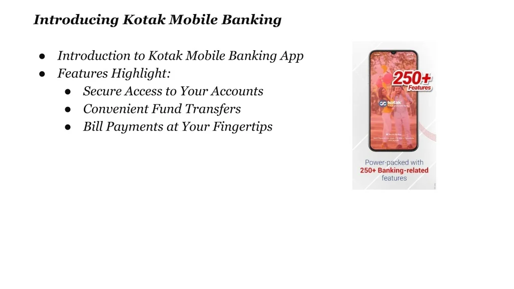PPT - Kotak Mahindra Bank’s official mobile banking app for Android ...