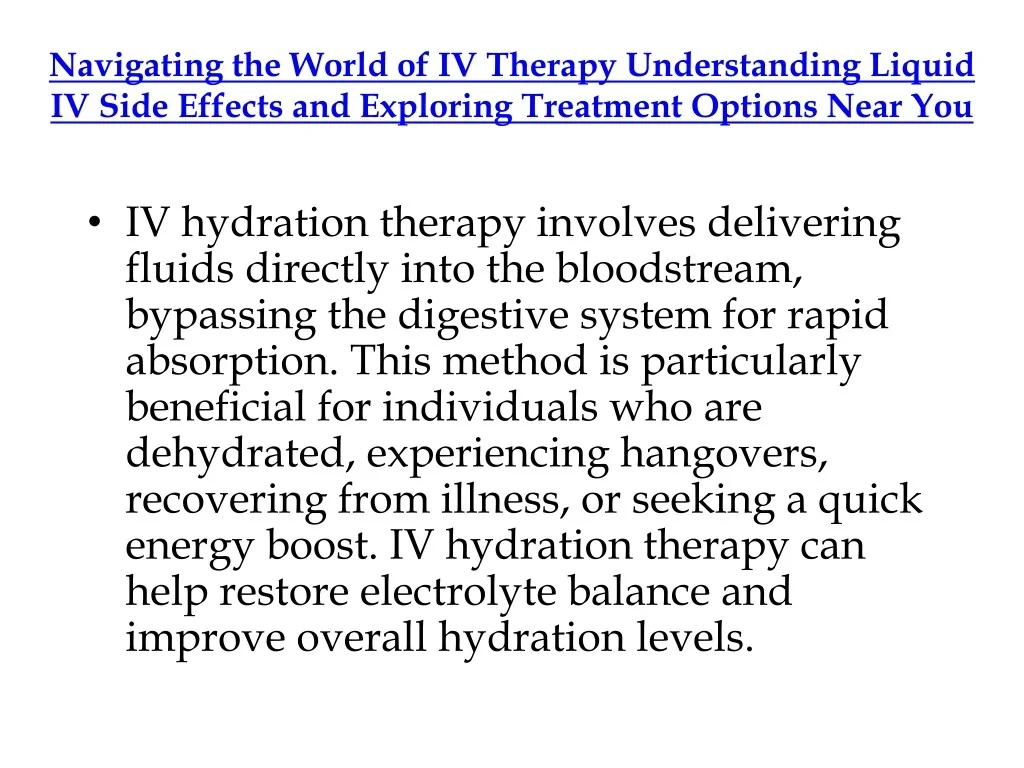 PPT - Navigating the World of IV Therapy Understanding Liquid IV Side ...