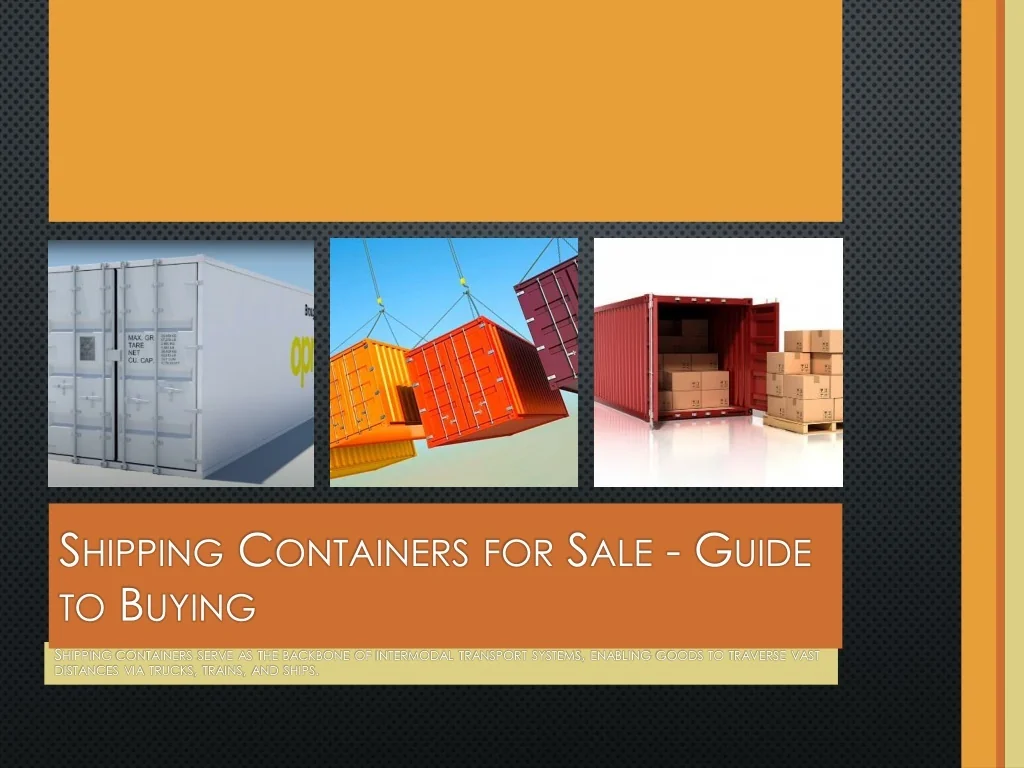 PPT - Shipping Containers for Sale Guide to Buying PowerPoint ...