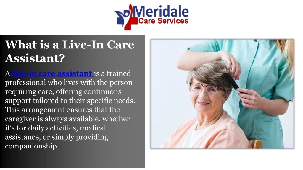 PPT - Professional Live-In Care Assistant: Quality Care at Home ...